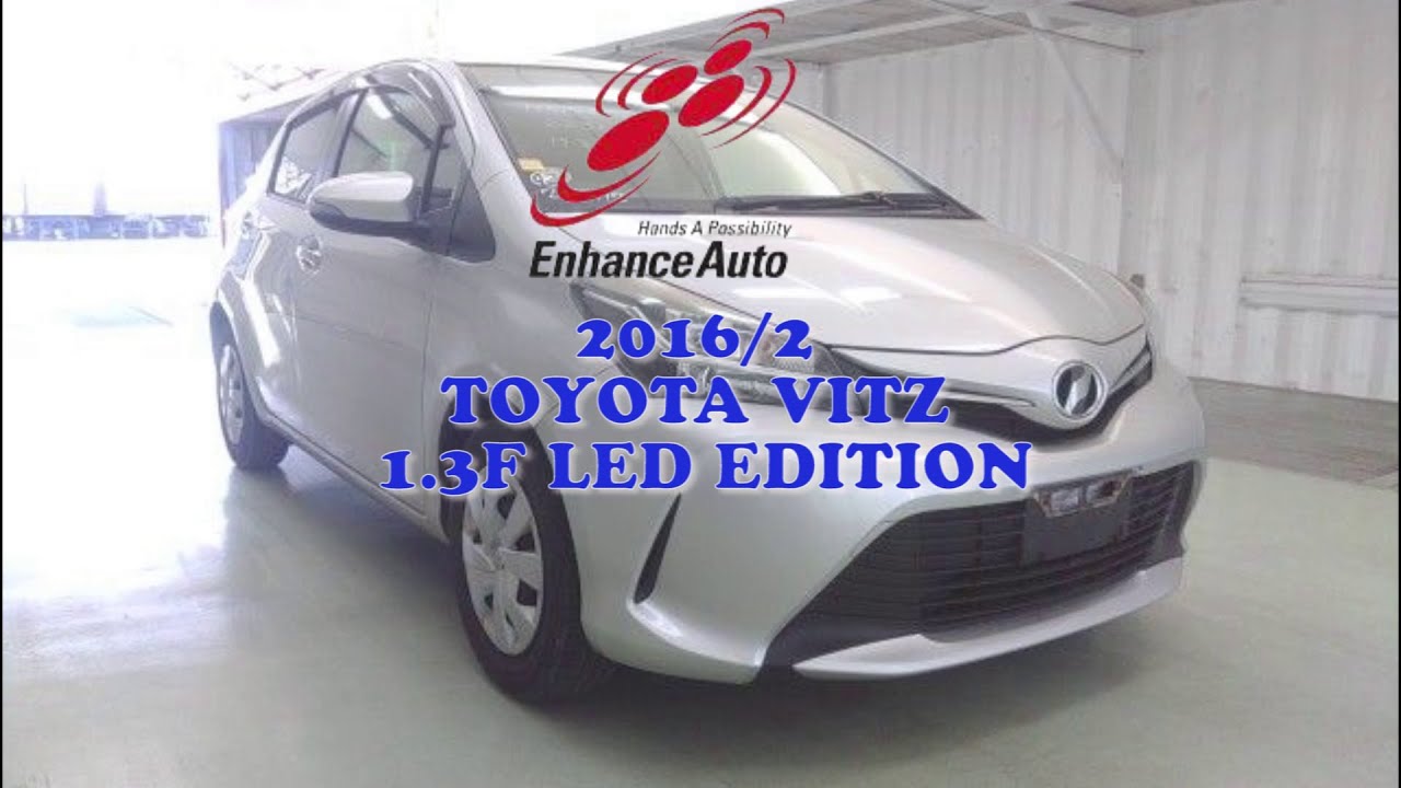 2016/2 TOYOTA VITZ 1 3F LED EDITION - 267112 - YouTube