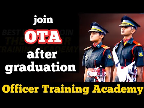how to apply OTA (officer training academy) qualification, age limit ...