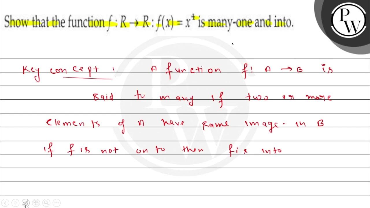 Show that the function \( f: R \rightarrow R: f(x)=x^{4} \) is many... - YouTube