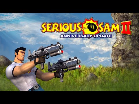 Serious Sam 2 - 20th Anniversary Update
