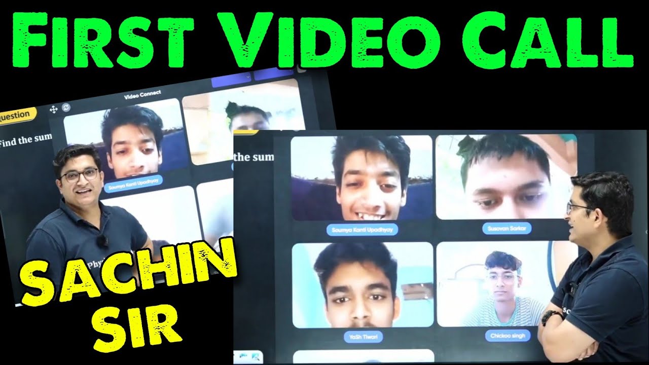 Sachin Sir First Video Call Live Class | Physicswallah - YouTube