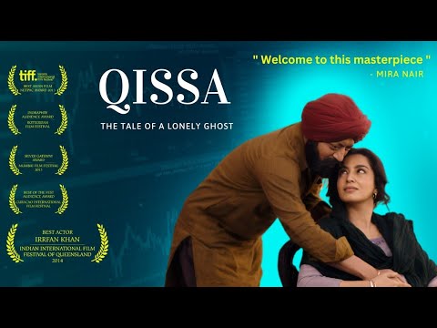Qissa (2013) | A Haunting Tale of Love and Loss | Irrfan Khan, Tillotama Shome | Anup Singh Director