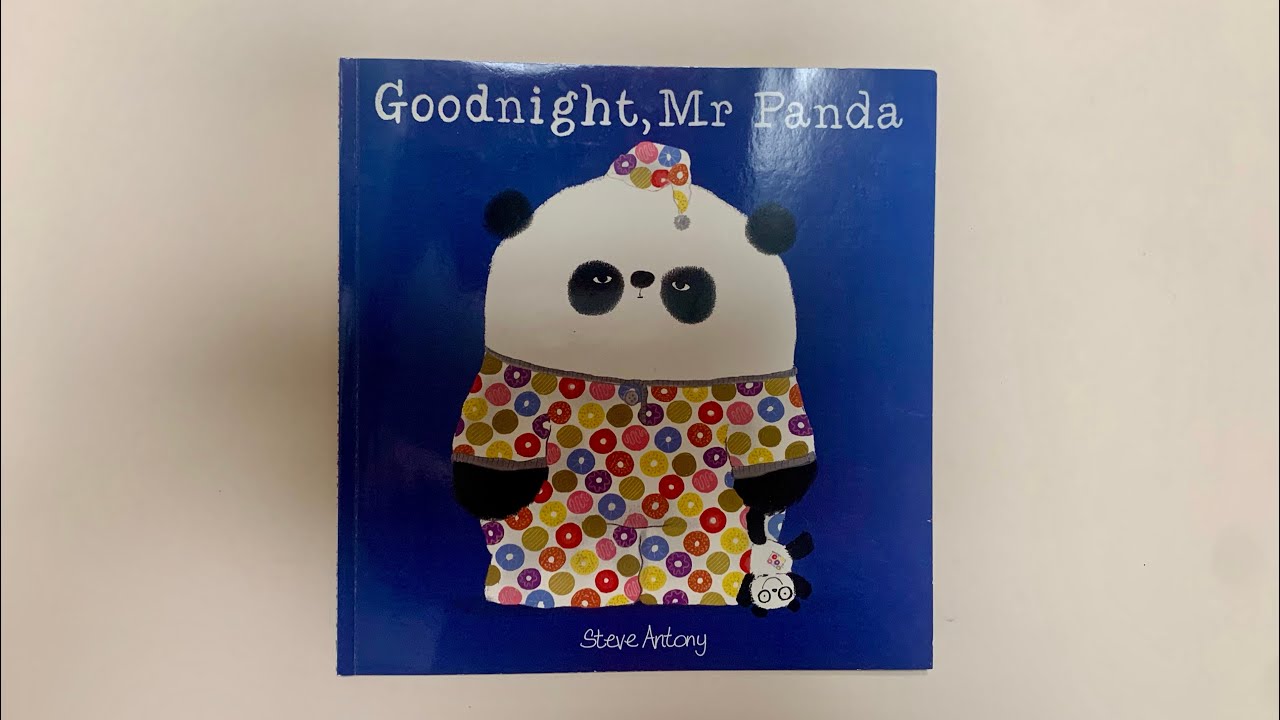 초등 원서읽기/ Goodnight Mr Panda /Steve Antony - YouTube