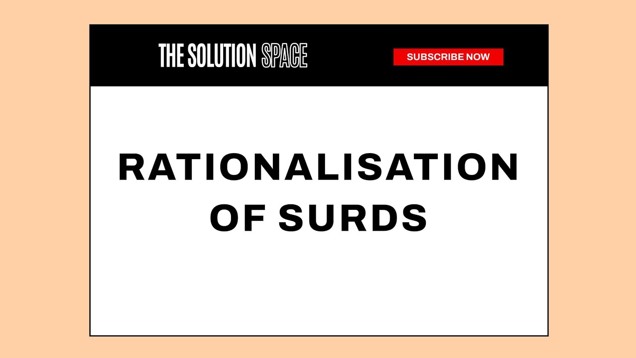 SURDS. [Rationalization Of Surds] - YouTube