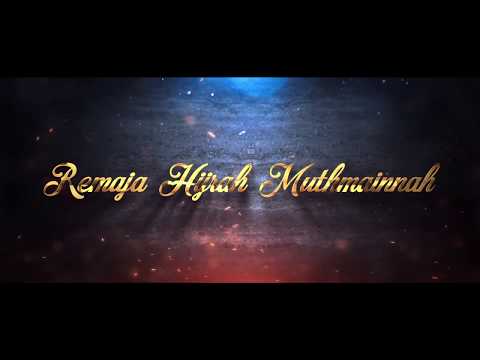 Remaja Hijrah Muthmainnah Intro (Opening)