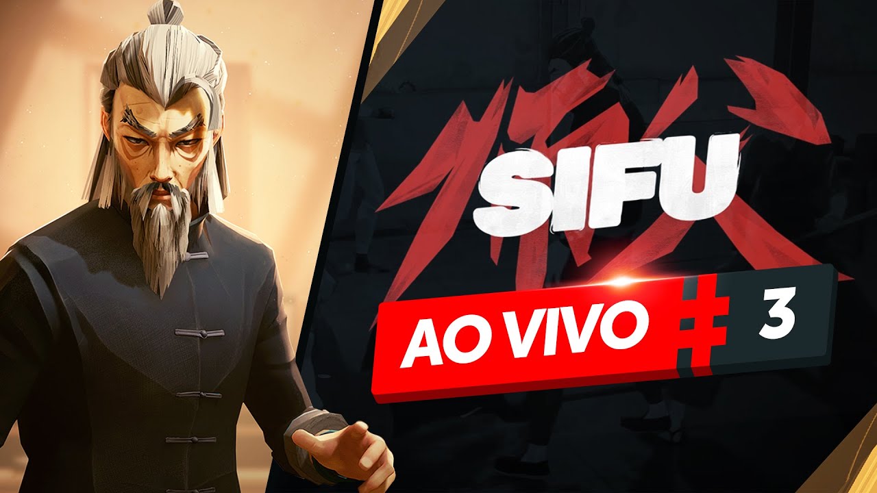 SIFU #3 - Gameplay do Início ao Fim - Dificuldade: MESTRE | AO VIVO ...