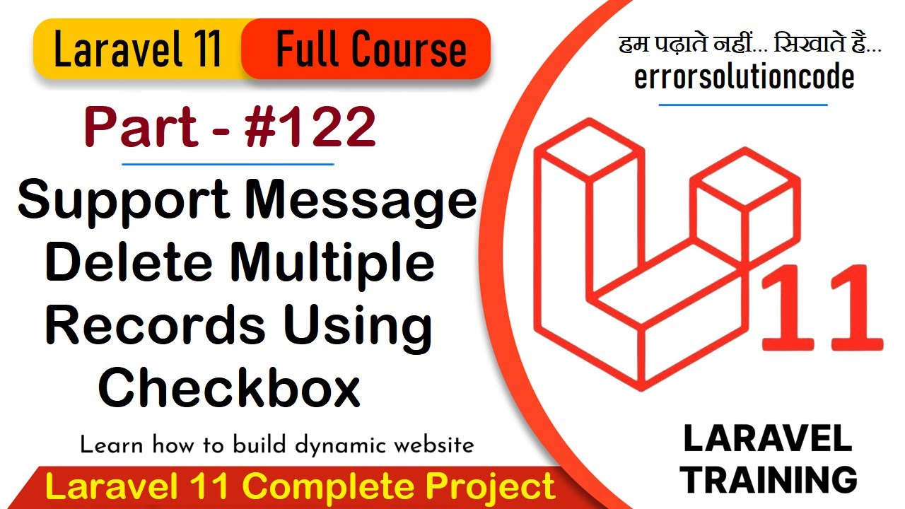 Laravel 11 Full Course | #122 Support Message Delete Multiple Records Using Checkbox in Laravel ...