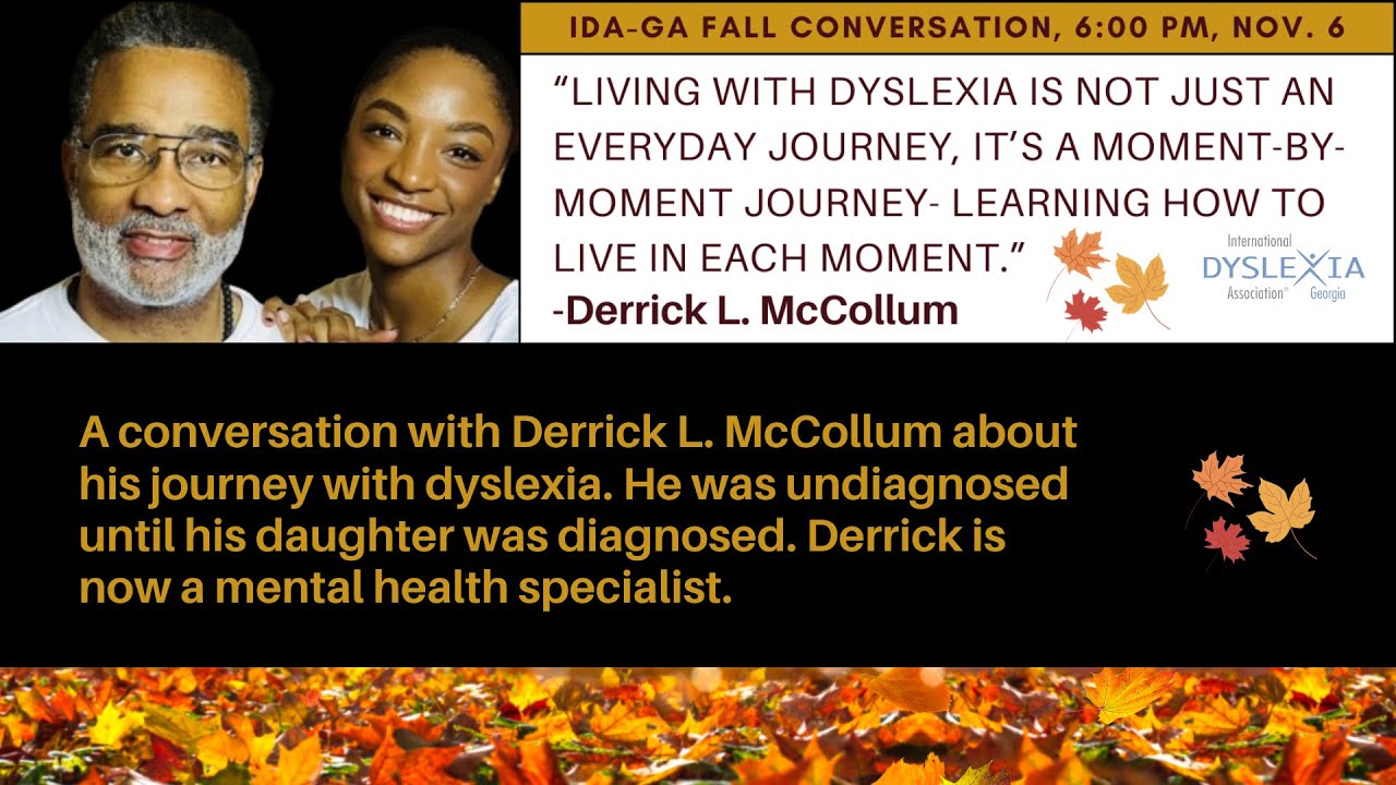2024 IDA-GA Fall Conversation with adult with dyslexia, Derrick ...