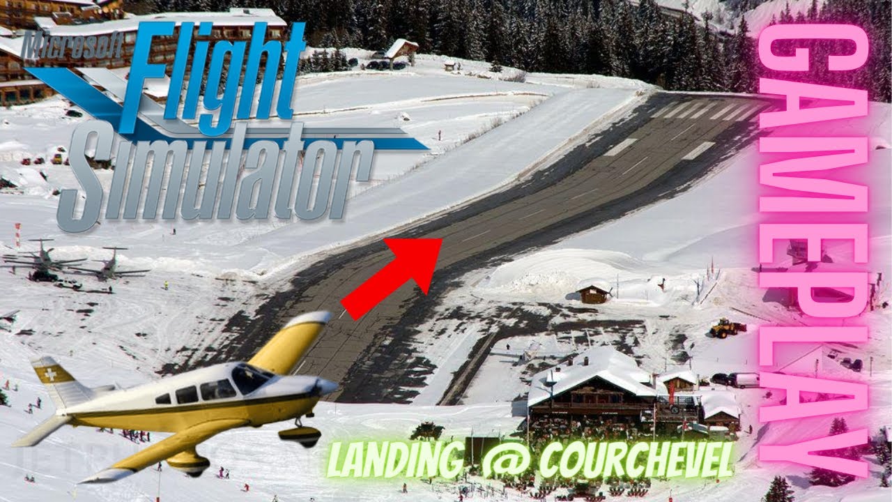 #msfs2020 Difficult Landing At Courchevel [LFLJ] Airport - YouTube