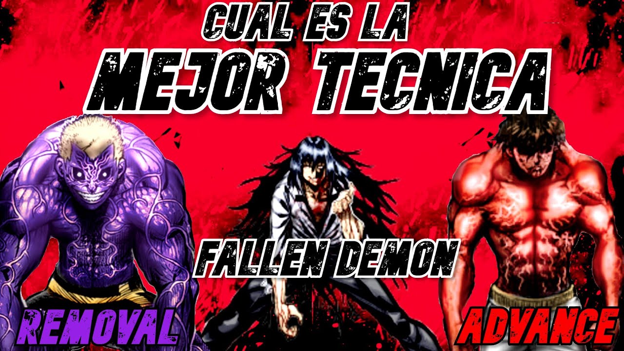 ¿CUAL TECNICA ES LA MEJOR? Advance, Removal ó Fallen Demon. (FT. El ...