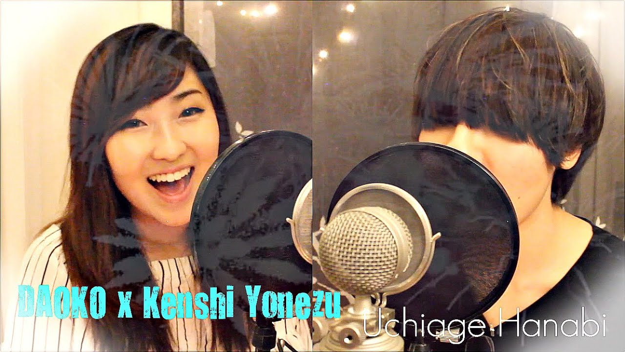 ♠️ DAOKO x 米津玄師 (Kenshi Yonezu) ♠️ Uchiage Hanabi『打上花火』[COVER] - YouTube