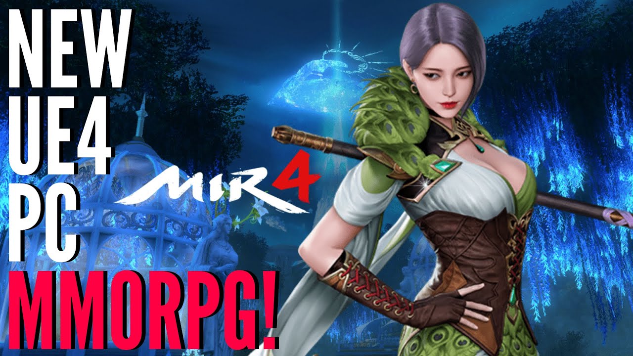 MIR4 - UE4 PC MMORPG Which You Can Play Without Keyboard! (NEW PC MMORPG 2021 Free-To-Play ...