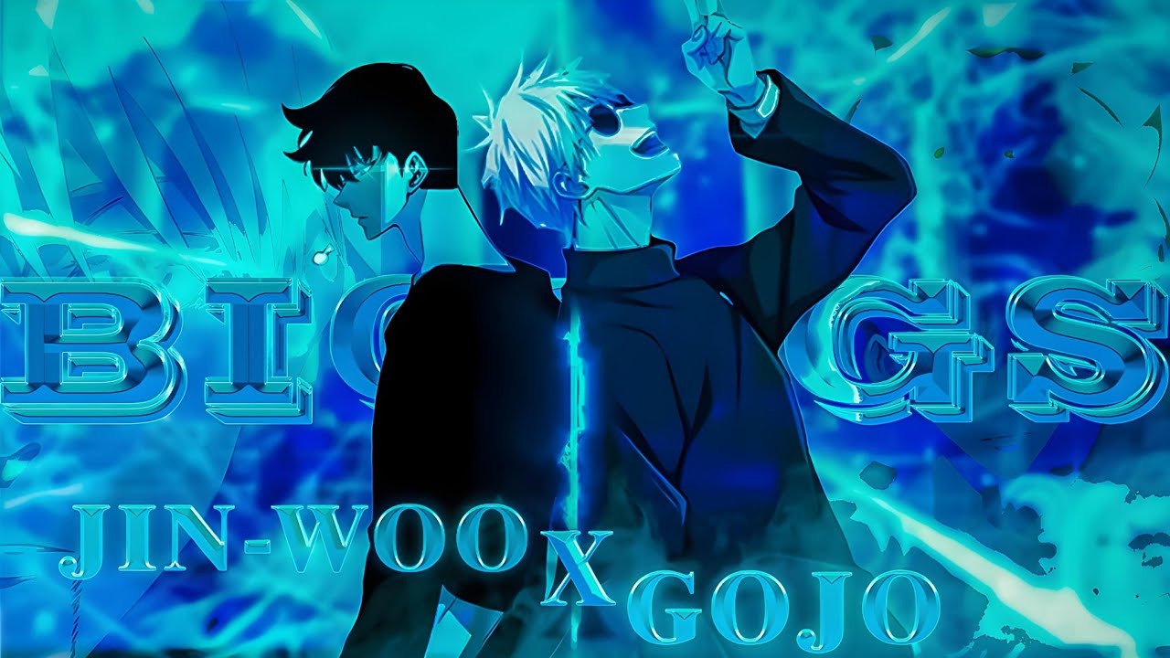 GOJO X SOLO LEVELING - BIG DAWGS [AMV/EDIT]4K! - YouTube