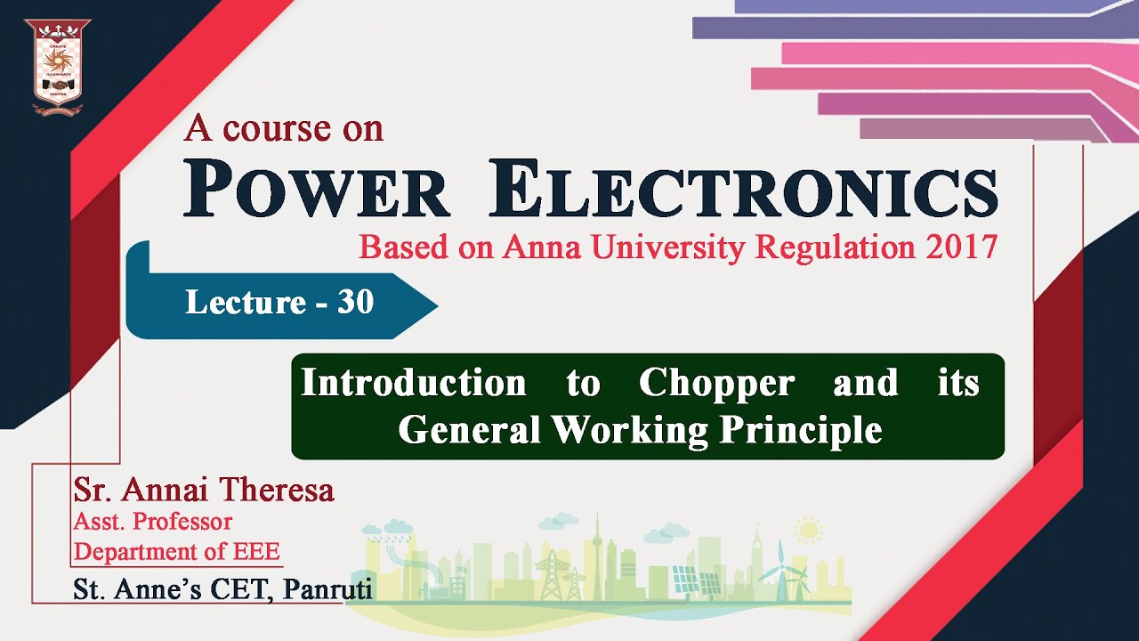 Lecture 3 1 Introduction to Chopper and its general working principle ...