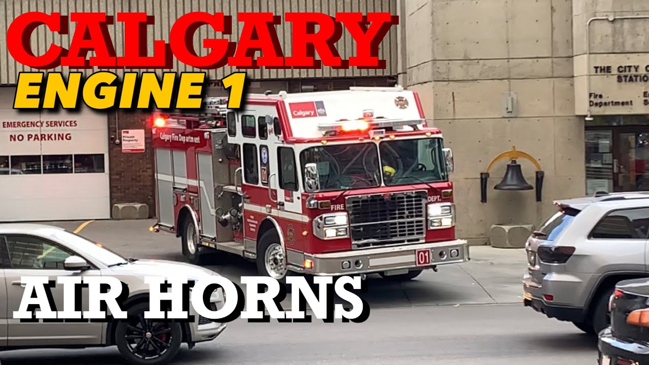 Calgary Fire Department Engine 1 Responding HOT - YouTube