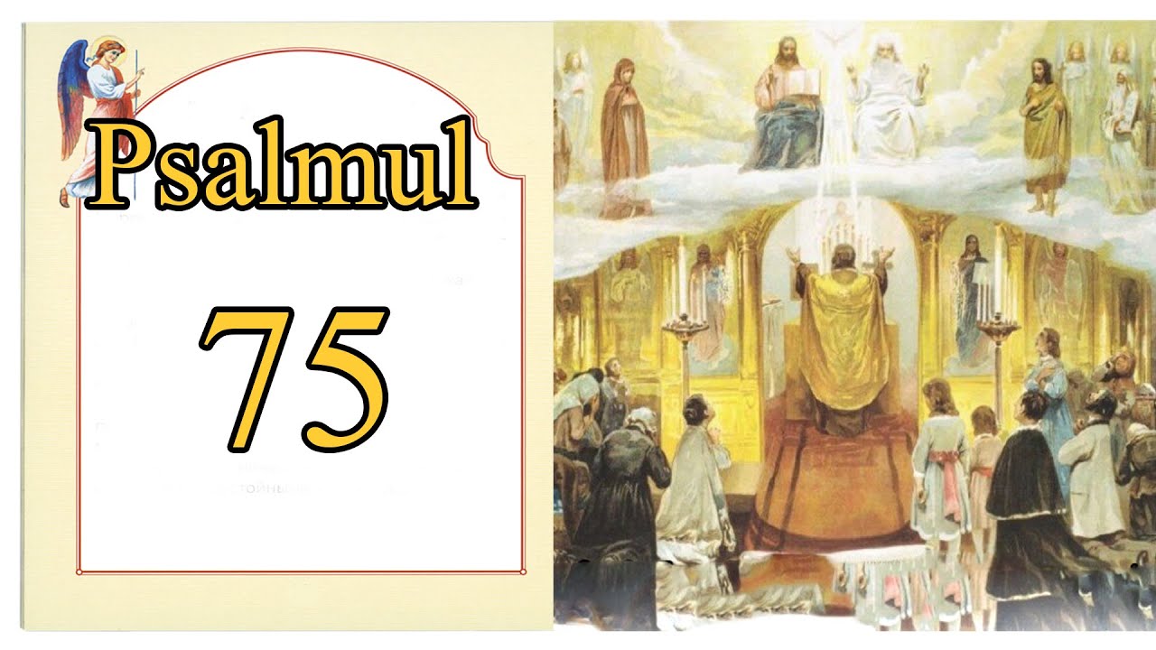 Psalmul 75 pentru rugăciune, liniștire, odihnă și somn - YouTube