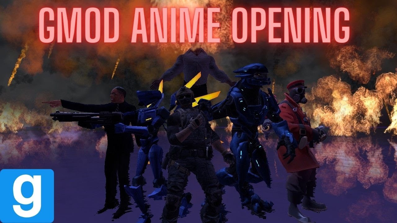 Gmod Anime Opening [Holy Steel] - YouTube