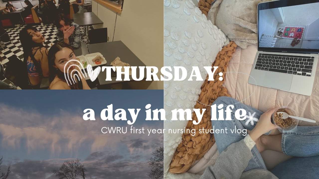 Case Western Reserve University - a day in the life: thursday - YouTube