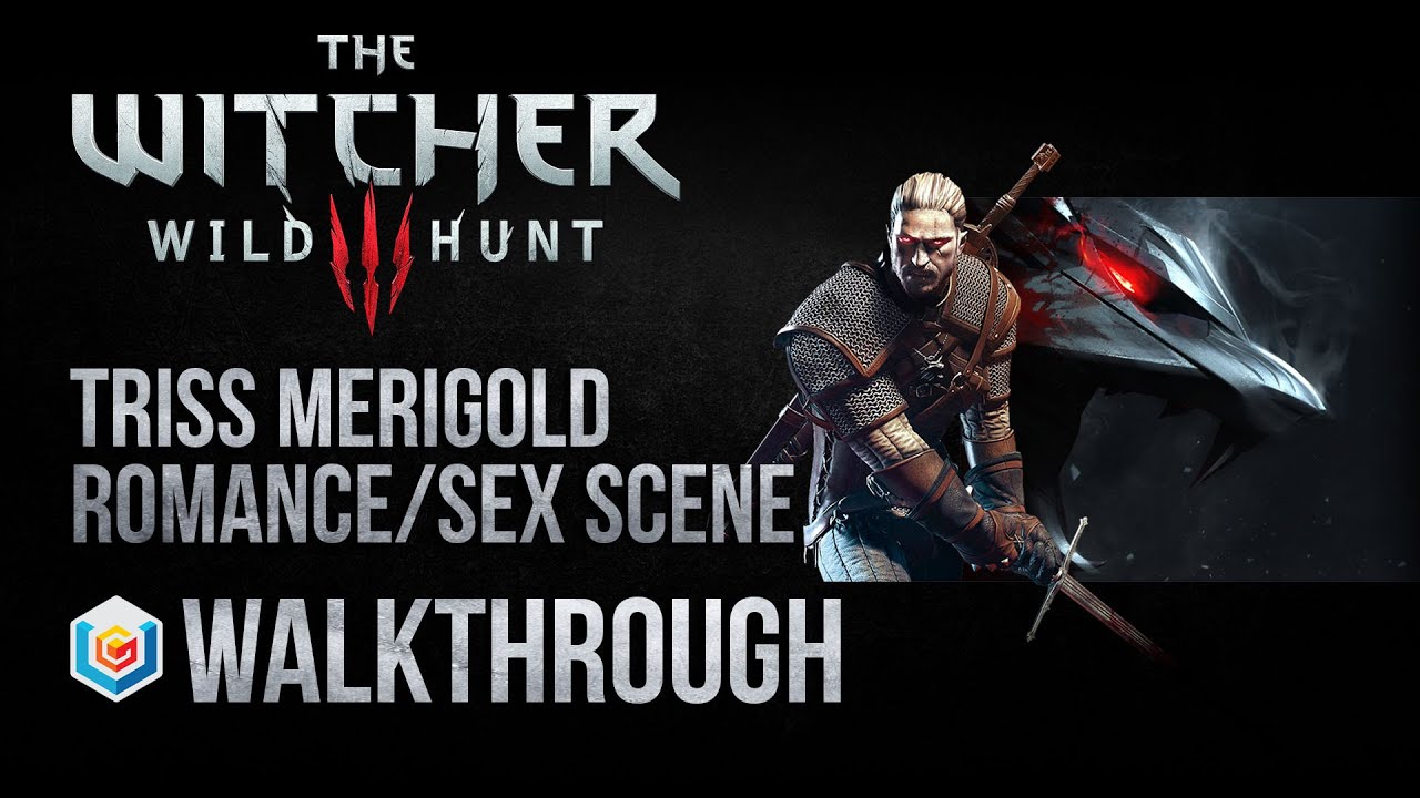 The Witcher 3 Wild Hunt Walkthrough Triss Merigold Romance Guide - YouTube