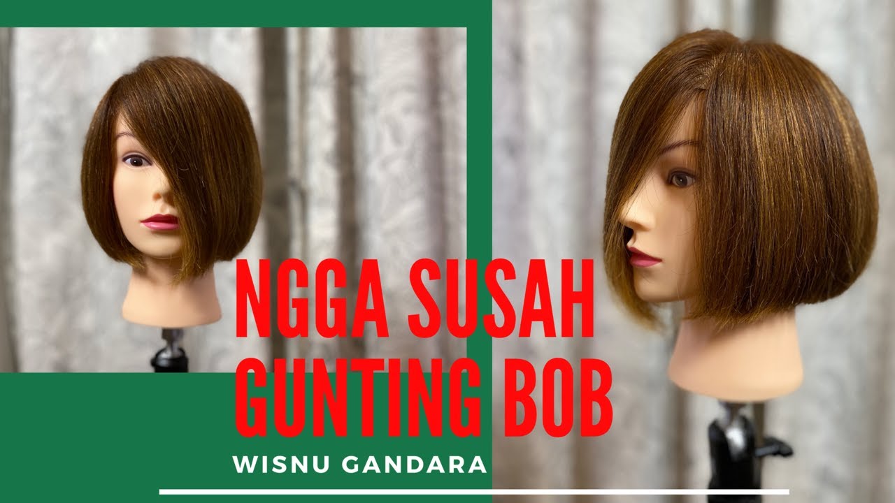 NGGA SUSAH GUNTING BOB.... - YouTube