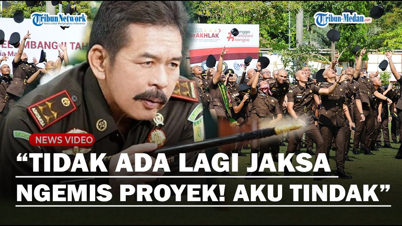 BERAPI API! JAKSA AGUNG Ancam Pecat Anak Buah yang Ngemis Proyek : Akan Aku Tindak Keras - YouTube