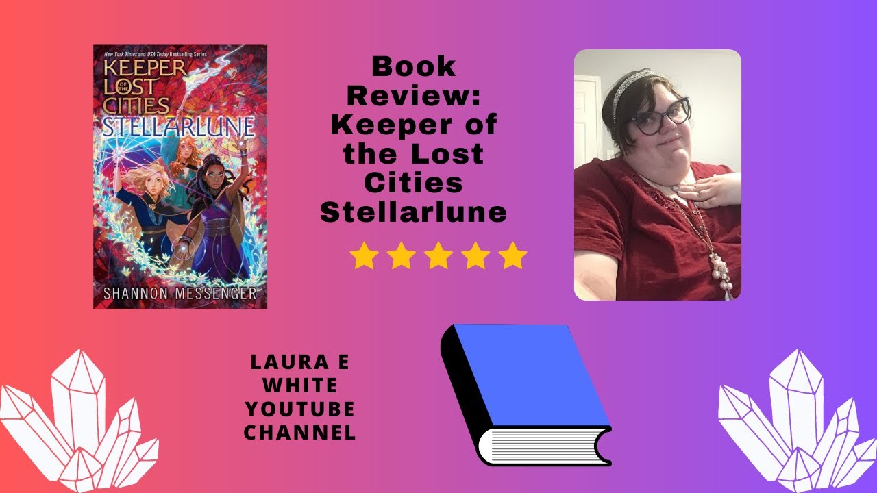 Book Review:Keeper of the Lost Cities Stellarlune - YouTube