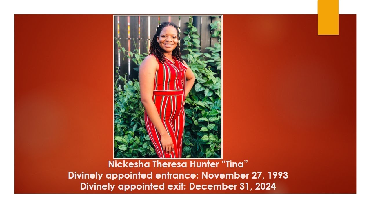 Thanksgiving service for the life of Nickesha Theresa Hunter “Tina ...