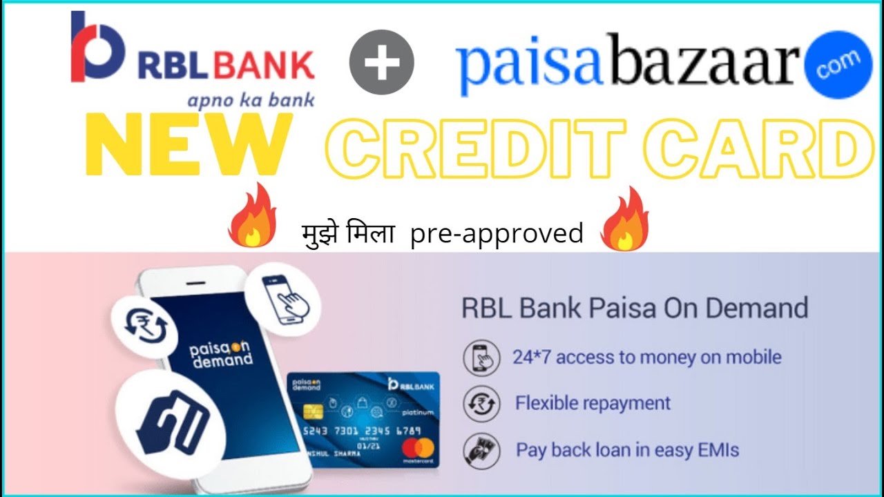 RBL Bank PaisaBazaar PAISA ON DEMAND CREDIT LINE CARD 💳 Review ...