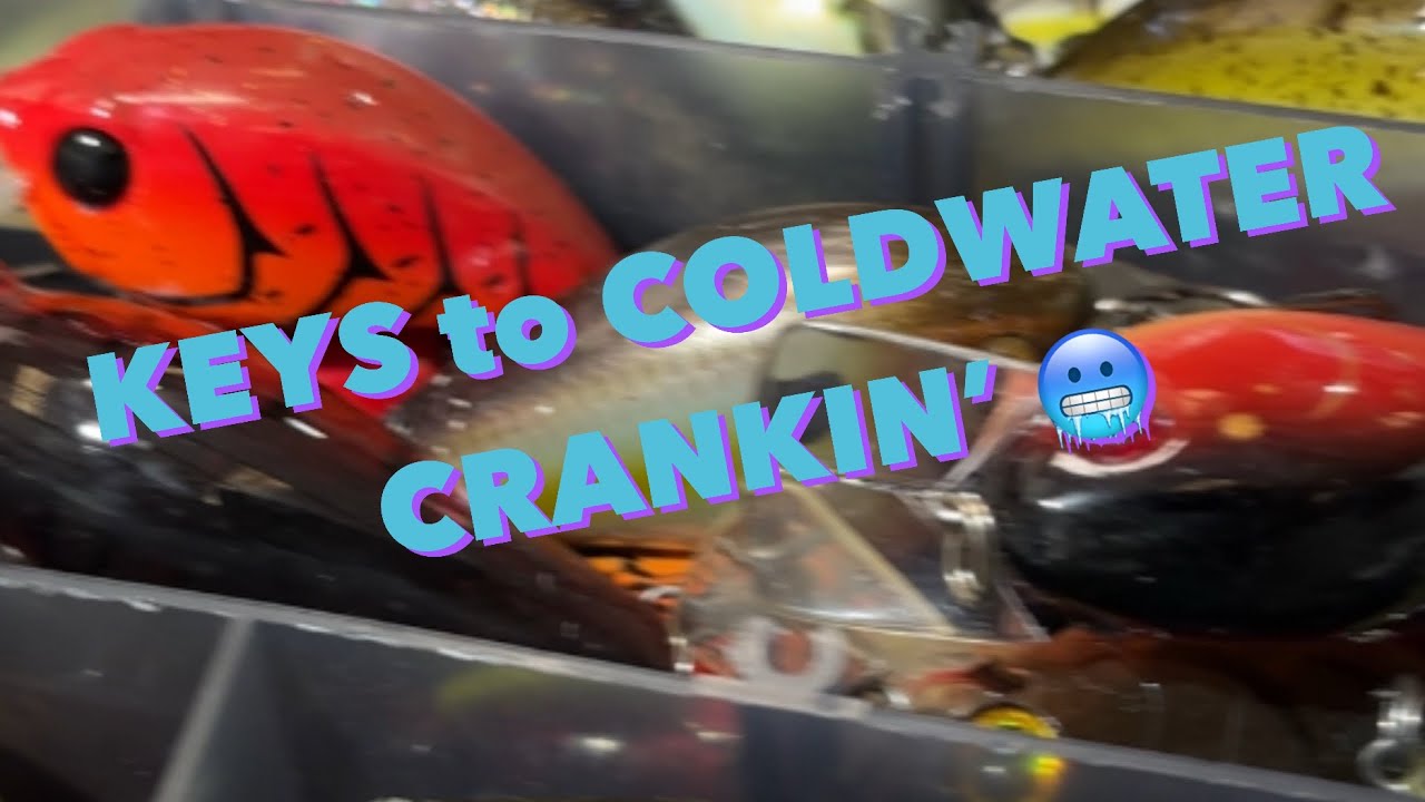 Coldwater CRANKIN’ Keys to Catch more Winter Bass | Coldwater Kings ...