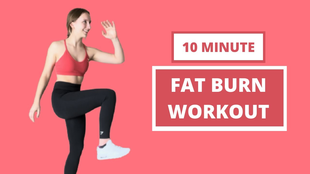 10 Minute FAT BURN Workout 🔥 - YouTube