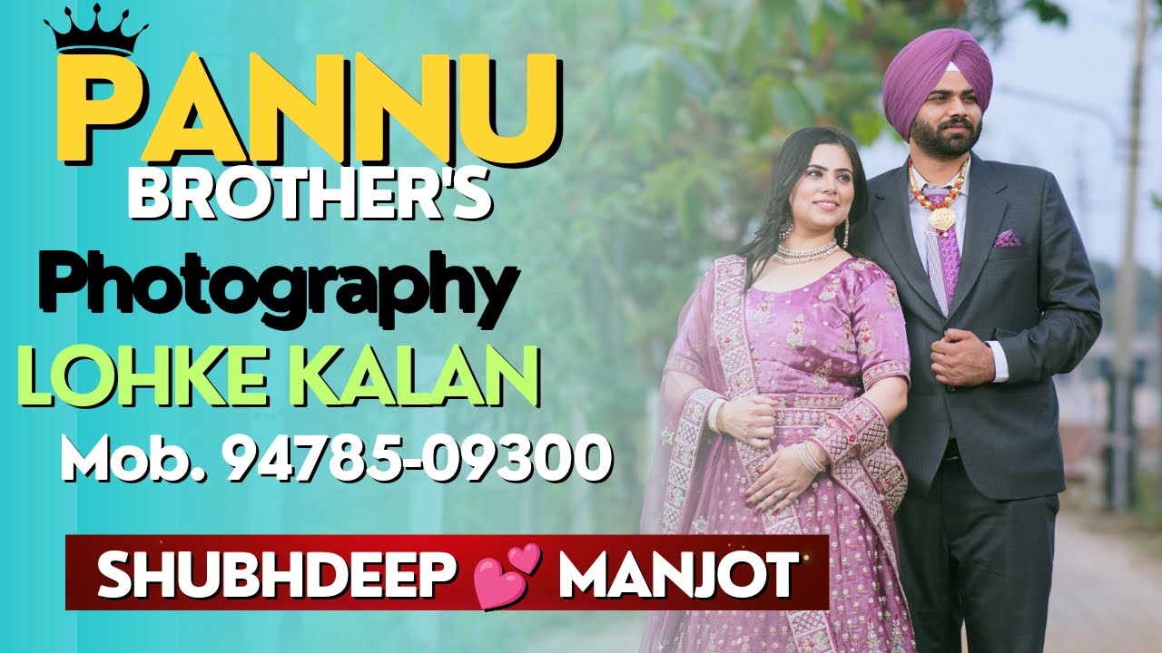WEDDING DAY || SHUBHDEEP KAUR WEDS MANJOT SINGH II PANNU BROTHER'S ...