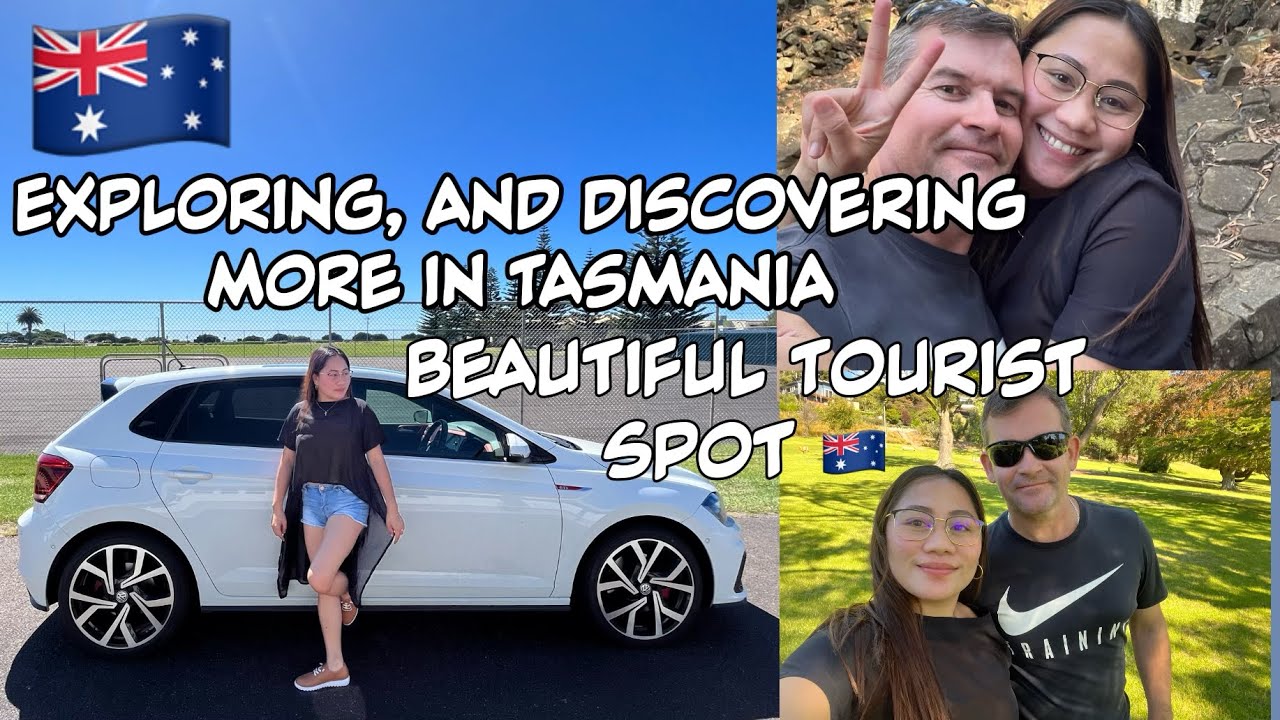 TASMANIA AUSTRALIA, FILIPINO EXPLORING BEAUTIFUL COUNTRY With My ...