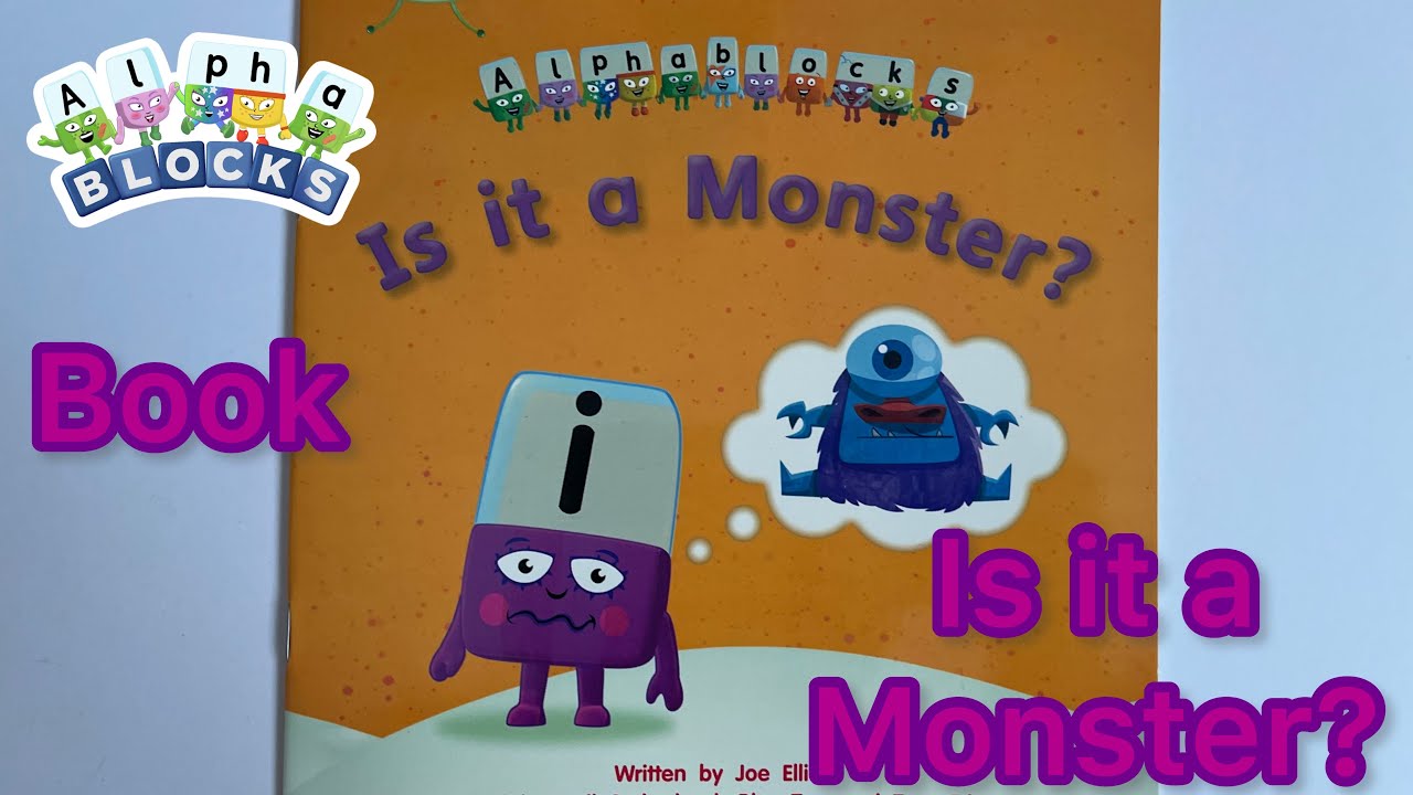 Alphablocks book 📕 is it a Monster? - YouTube