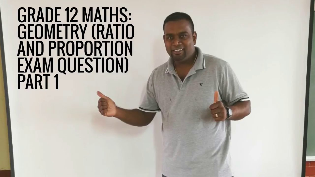 Grade 12 Maths: Geometry (Ratio and Proportion) - Exam Quest - YouTube