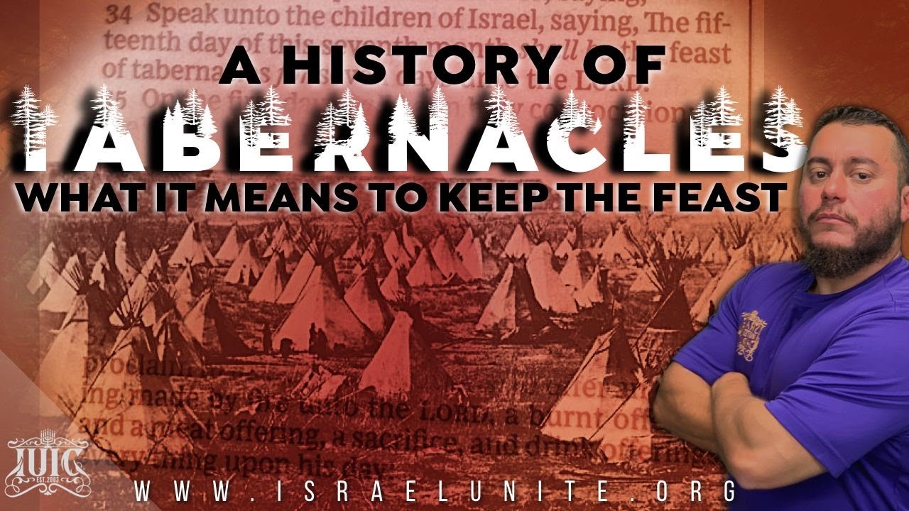 The Israelites: A History Of Tabernacles: What It Means To Keep The ...