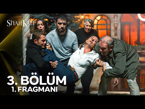 Siyah Kalp 3. Bölüm 1. Fragmanı | \