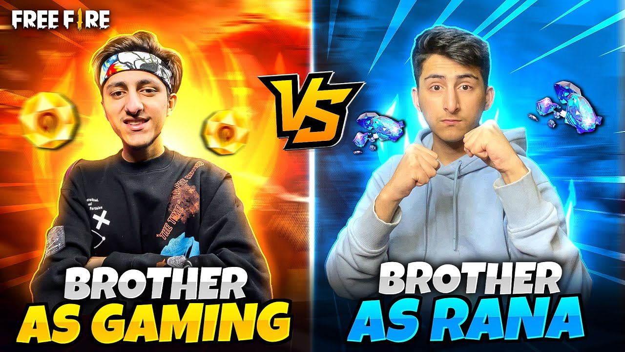 A_S Gameing Vs A_S Rana Brother Vs Brother Who Will Win?- Garena Free ...