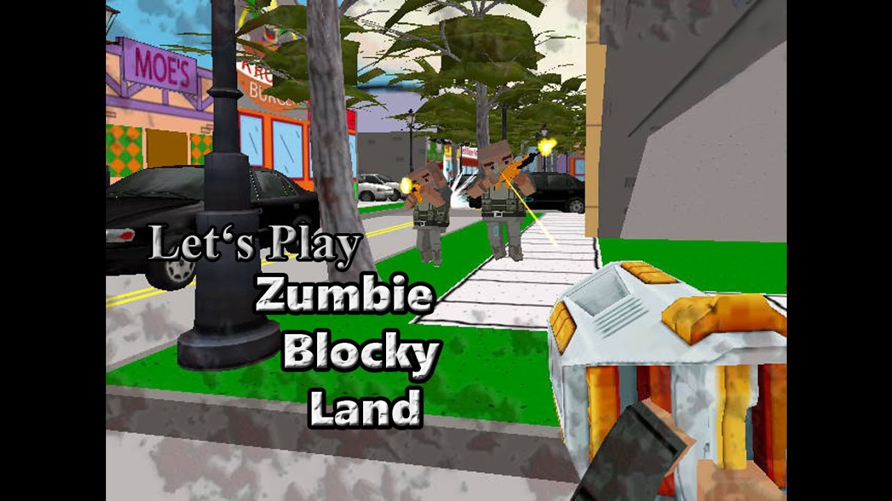 Let's Play: Zumbie Blocky Land (3D FPS multiplayer shooter) - YouTube