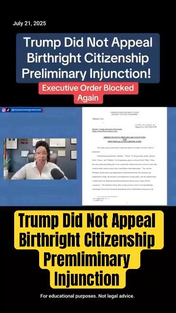 Trump Did Not Appeal Birthright Citizenship Preliminary Injunction - YouTube