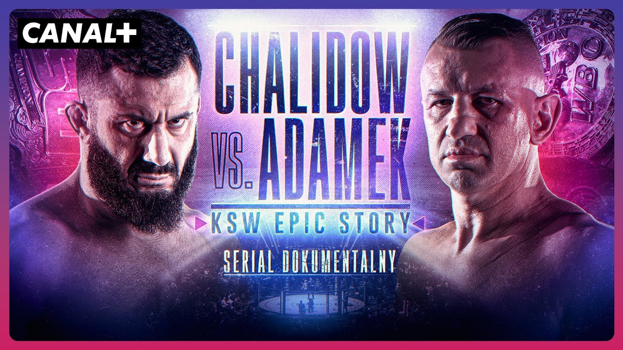 KSW EPIC STORY. ADAMEK VS CHALIDOW | CAŁY ODCINEK - YouTube