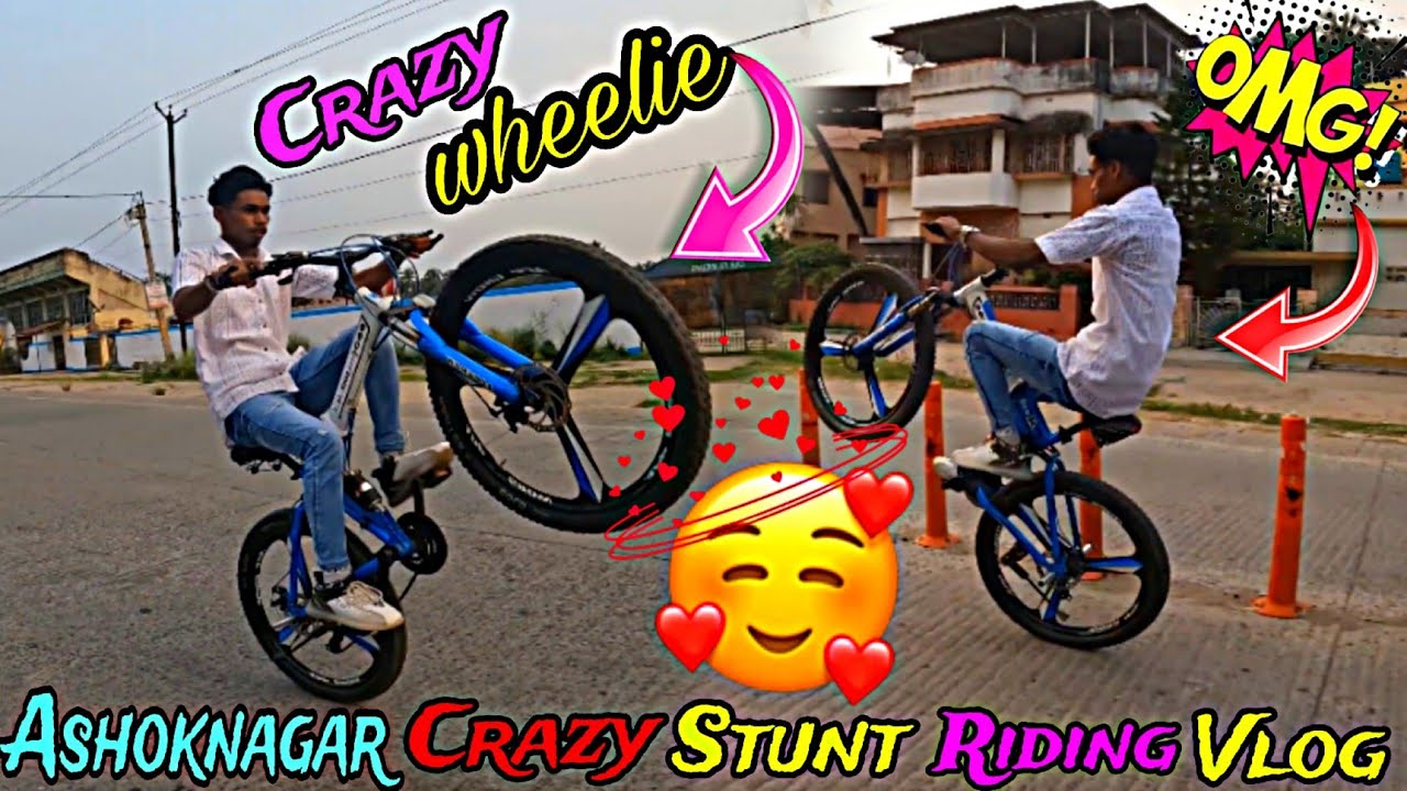CRAZY WHEELIE STUNT 💞😎ASHOKNAGAR CRAZY STUNT RIDING VLOG 😎🔥#viralvideo ...