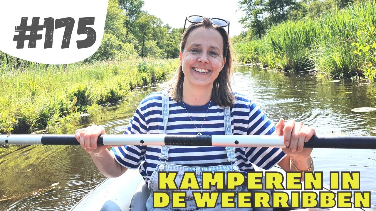 #175 Deze kanoroute start vanaf de camping I Camping de Kluft in Ossenzijl - YouTube
