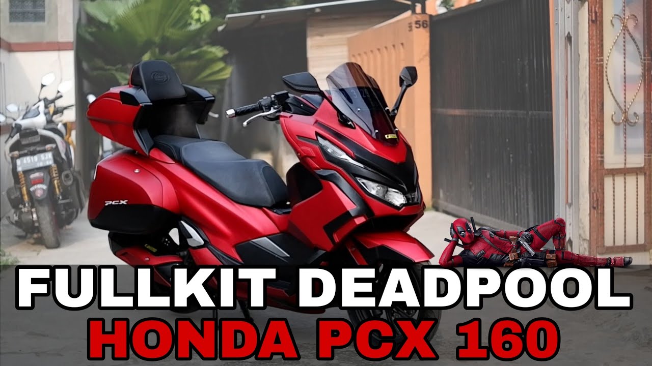 FULLKIT DEADPOOL HONDA PCX 150 - YouTube