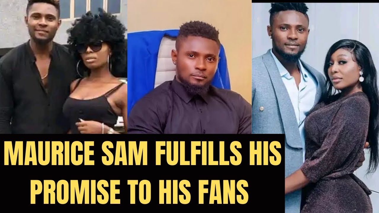 Maurice Sam fulfills his promise to fans🍾🍾🎊💃 - YouTube