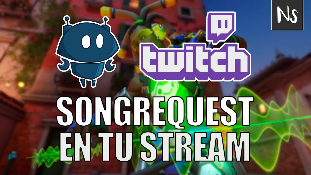 Cómo añadir songrequest a tu stream de Twitch - YouTube