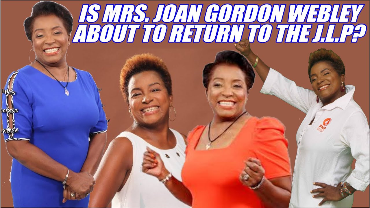 Is Mrs Joan Gordon Webley heading back to the JLP - YouTube