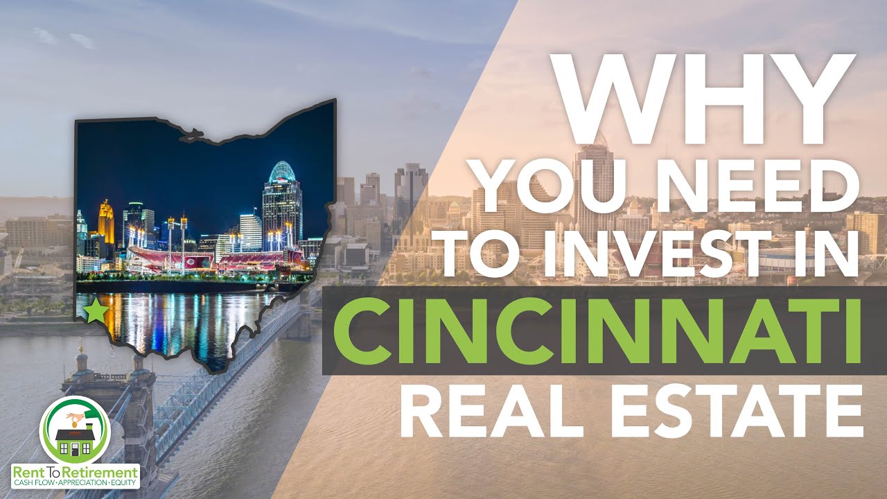 WHY YOU NEED TO INVEST IN CINCINNATI - Real Estate Market Highlight ...