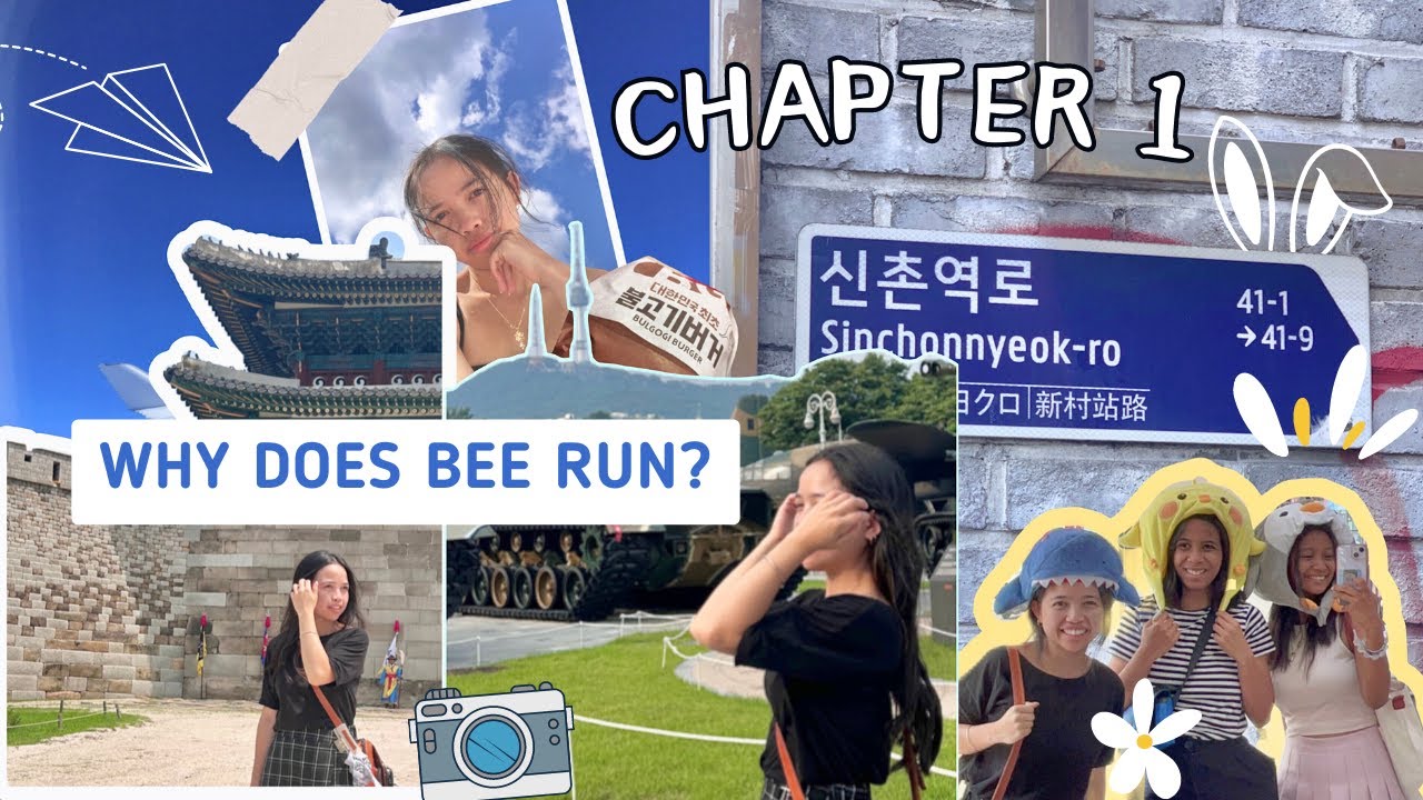 KOREA VLOG 2023 | Chapter 1 : "Why does Bee run ?" - YouTube
