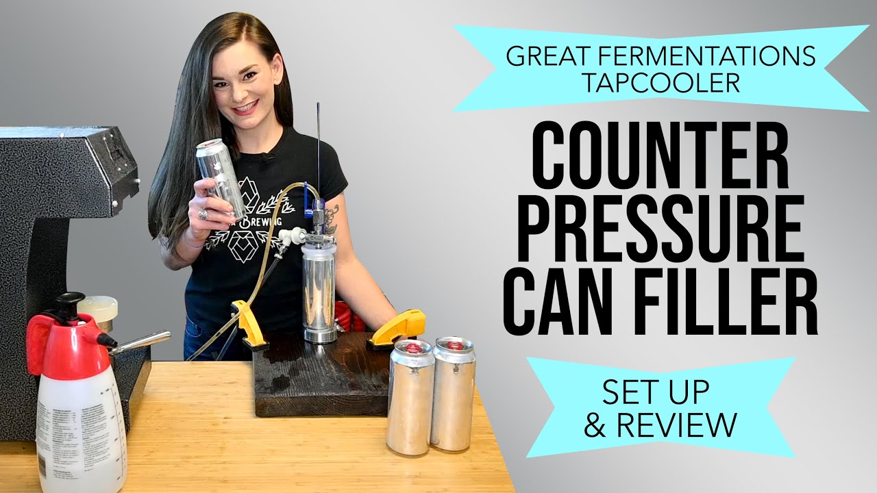 Counter Pressure Beer Can Filling with Great Fermentation's Tapcooler ...