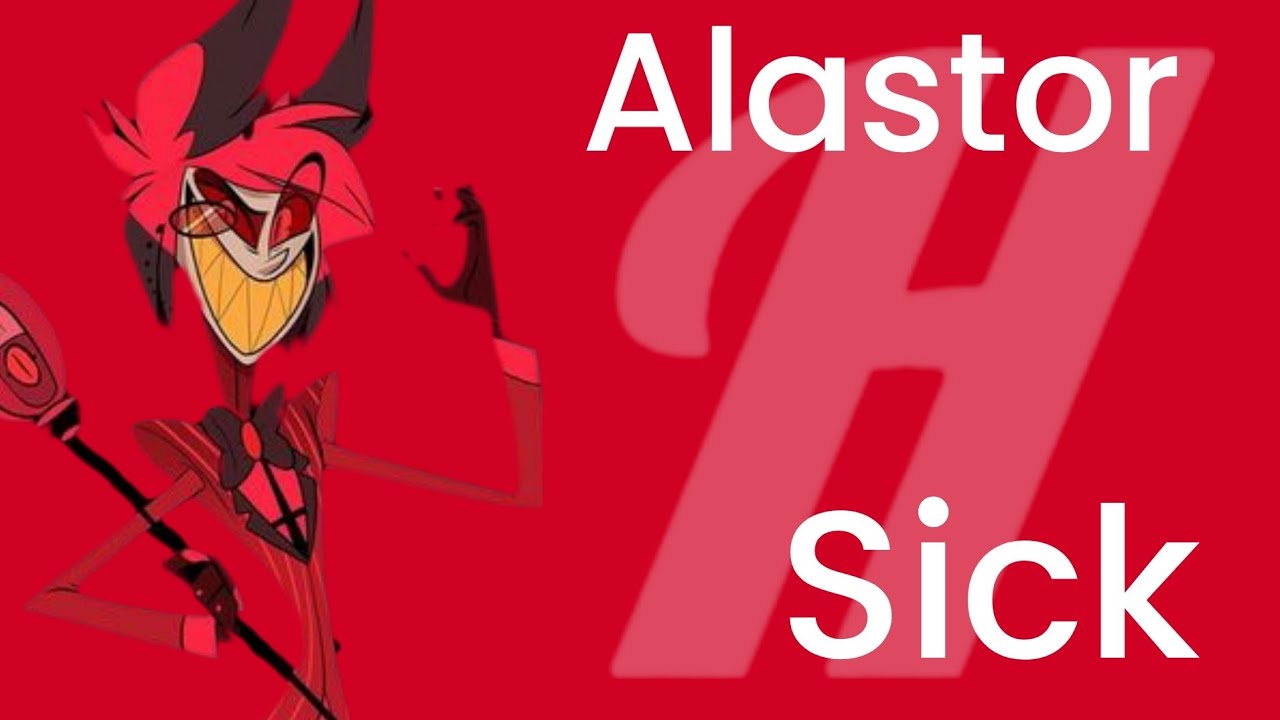 Alastor Tribute - YouTube